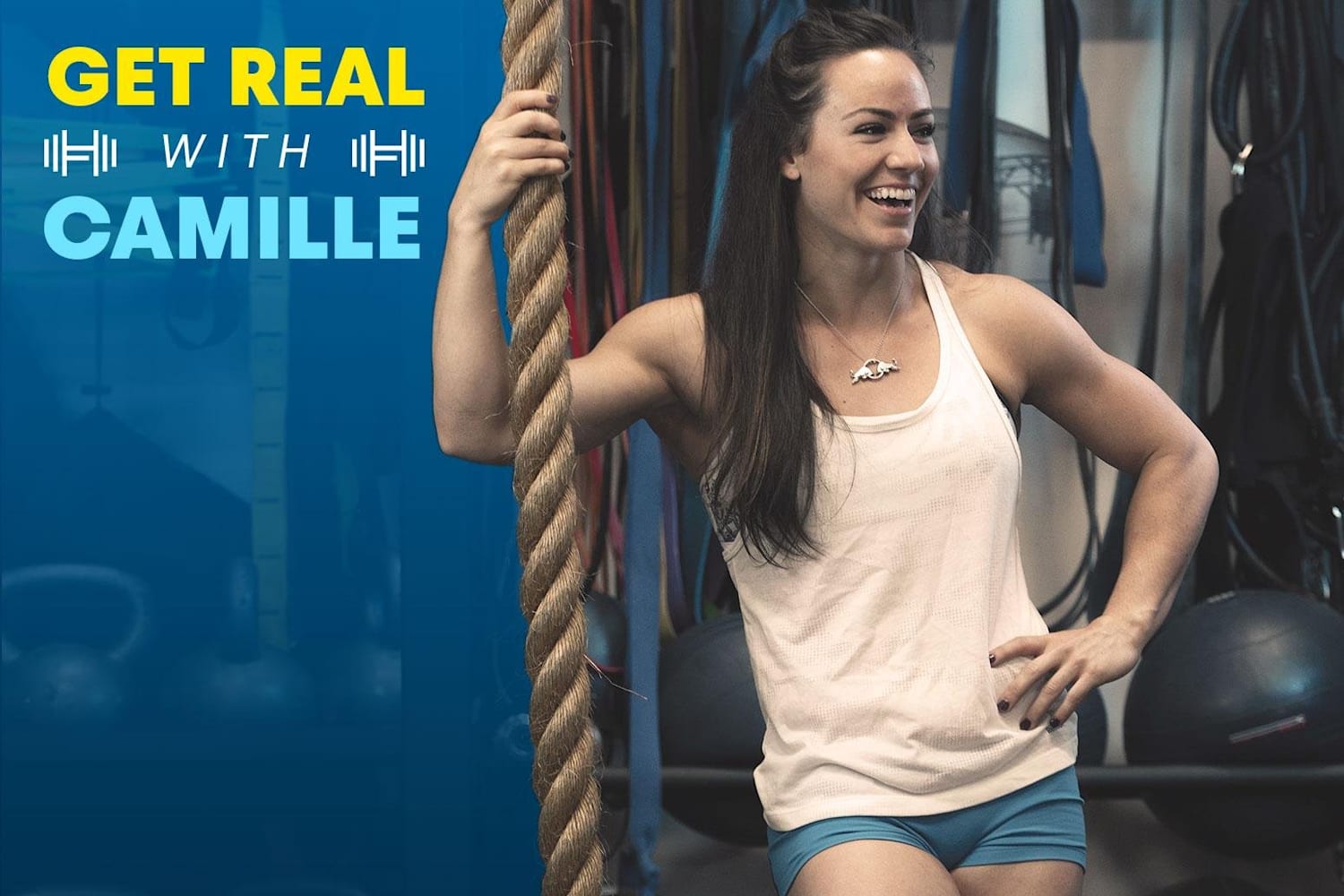 Get Real With Camille: How to Perfect Your Training