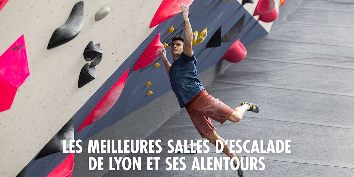 Top 6 des meilleures salles d’escalade de Lyon