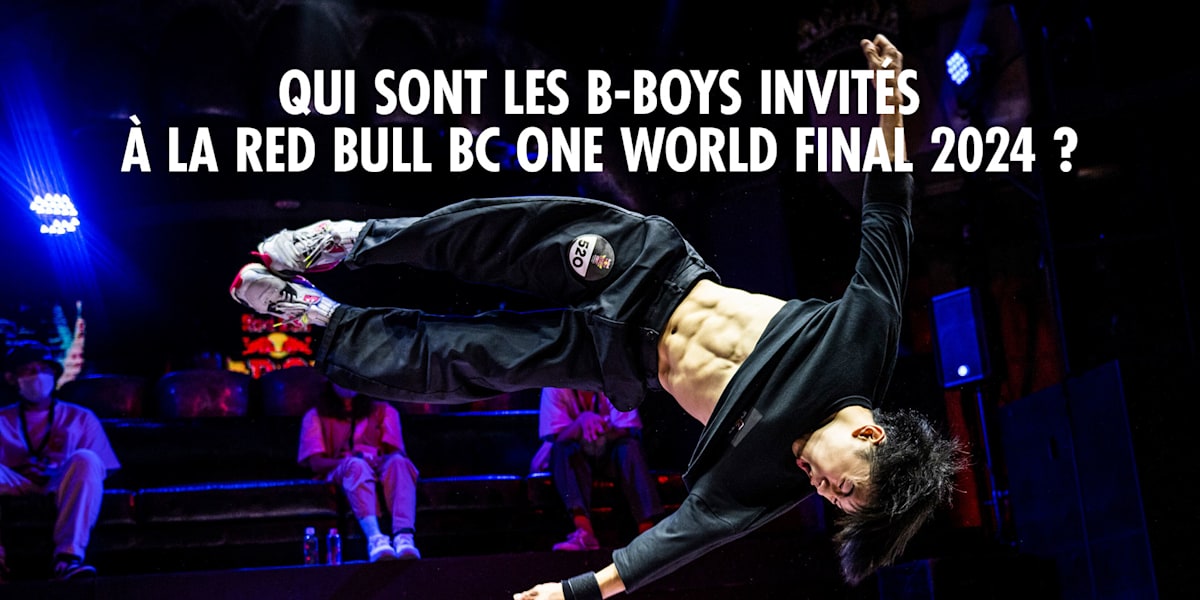 Red Bull BC One World Final 2024 à Rio : les b-boys invités