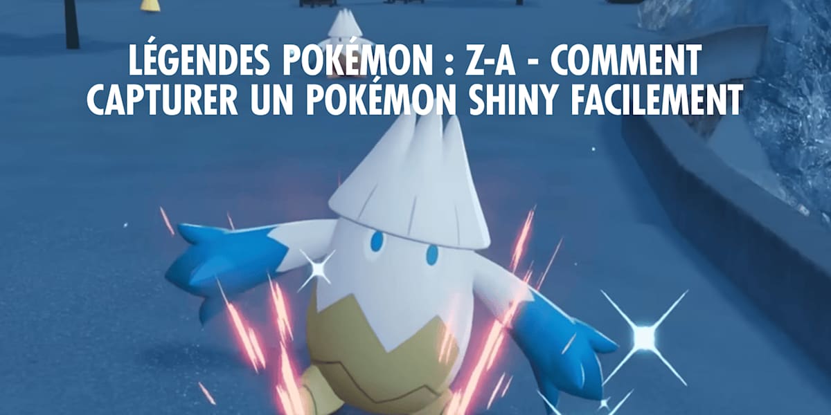 Légendes Pokémon: Z-A - Guide pour capturer un Pokémon shiny