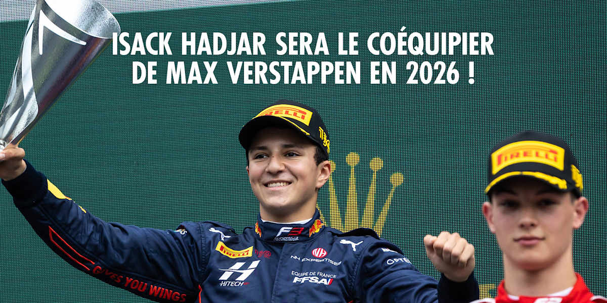 F1 : Isack Hadjar rejoint Red Bull Racing avec Verstappen