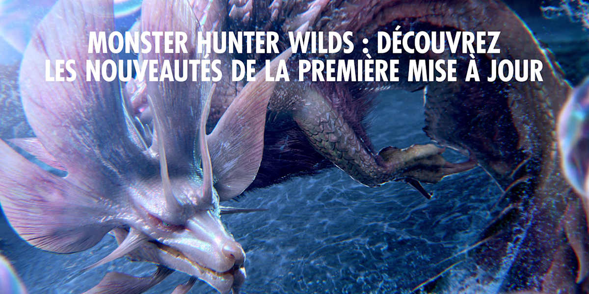 Monster Hunter Wilds : les nouveautés de la 1ere mise à jour