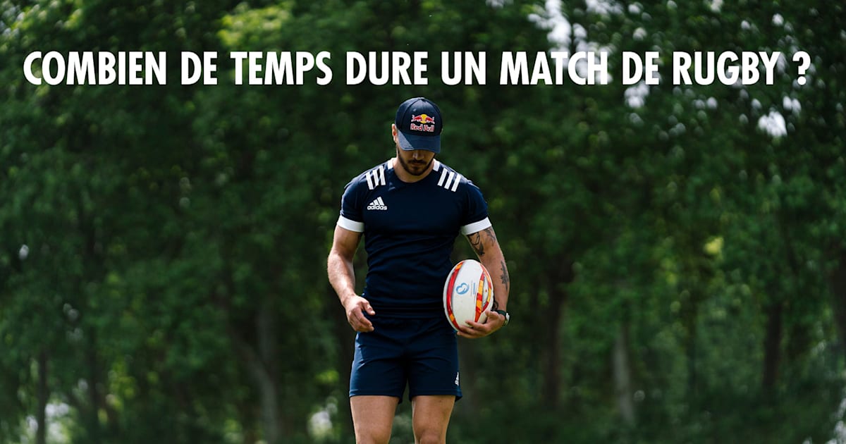 Quelle est la durée d'un match de rugby selon les catégories