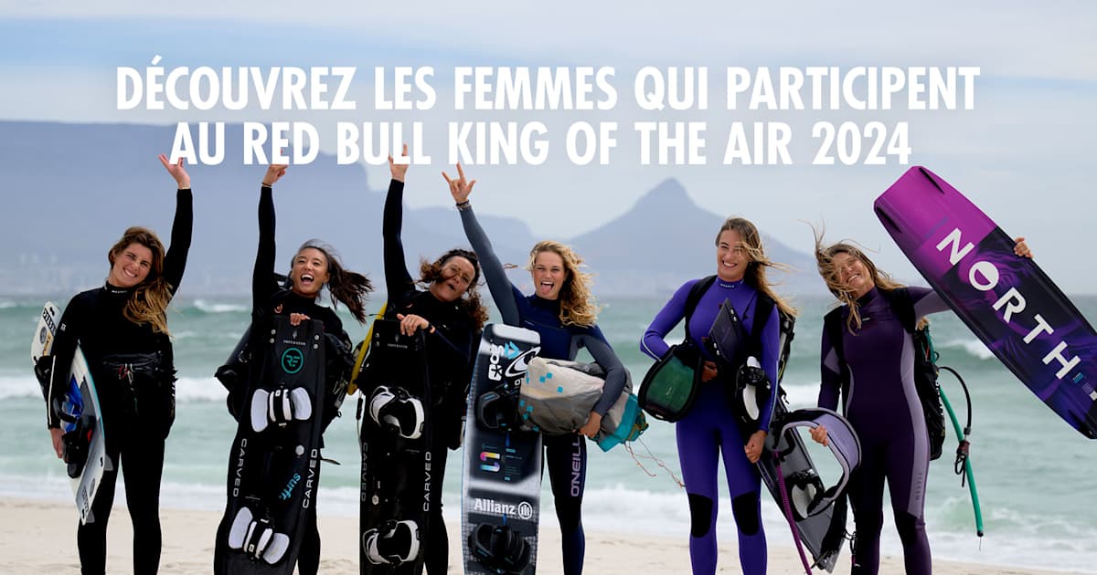 Red Bull King of the Air 2024: le line up femmes ! Kitesurf