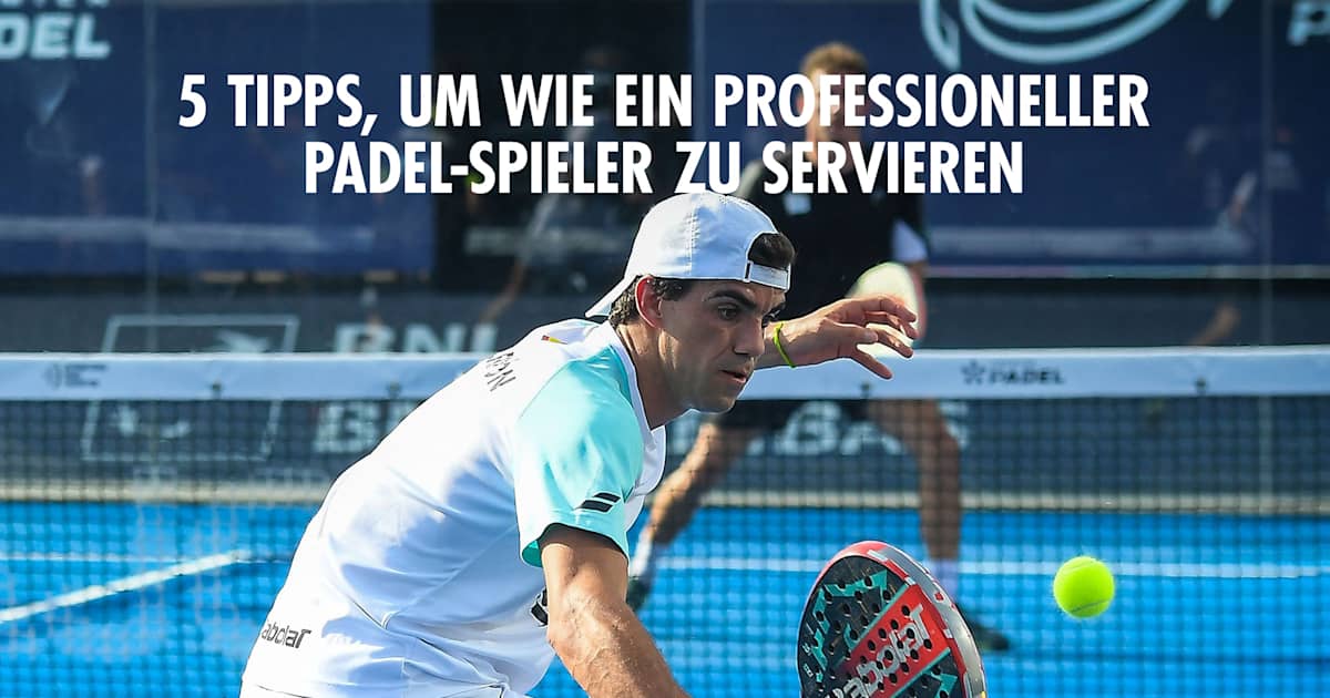 Padel: top 5 tips to serve like a professional padel player