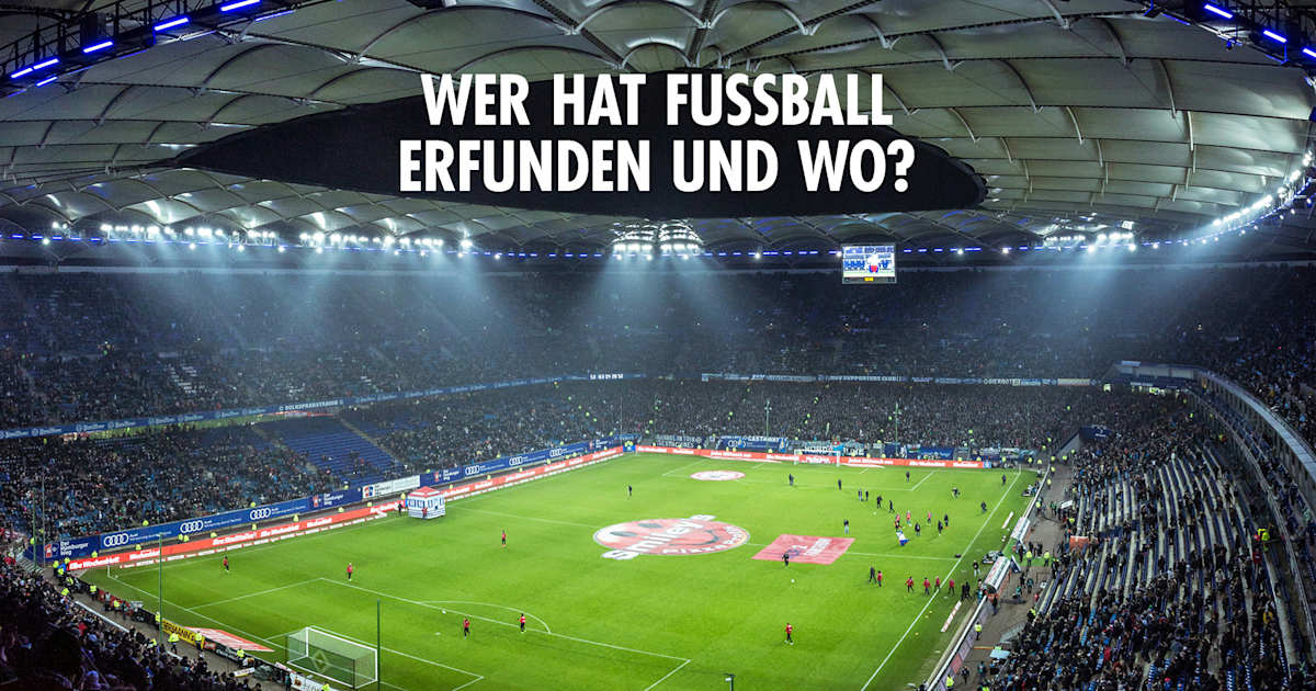 Wer hat den Fussball erfunden? Geschichte & Herkunft