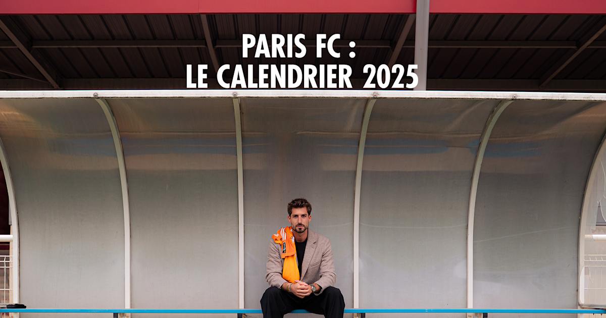Paris FC: calendrier et dates de tous leurs matchs 2025-2026