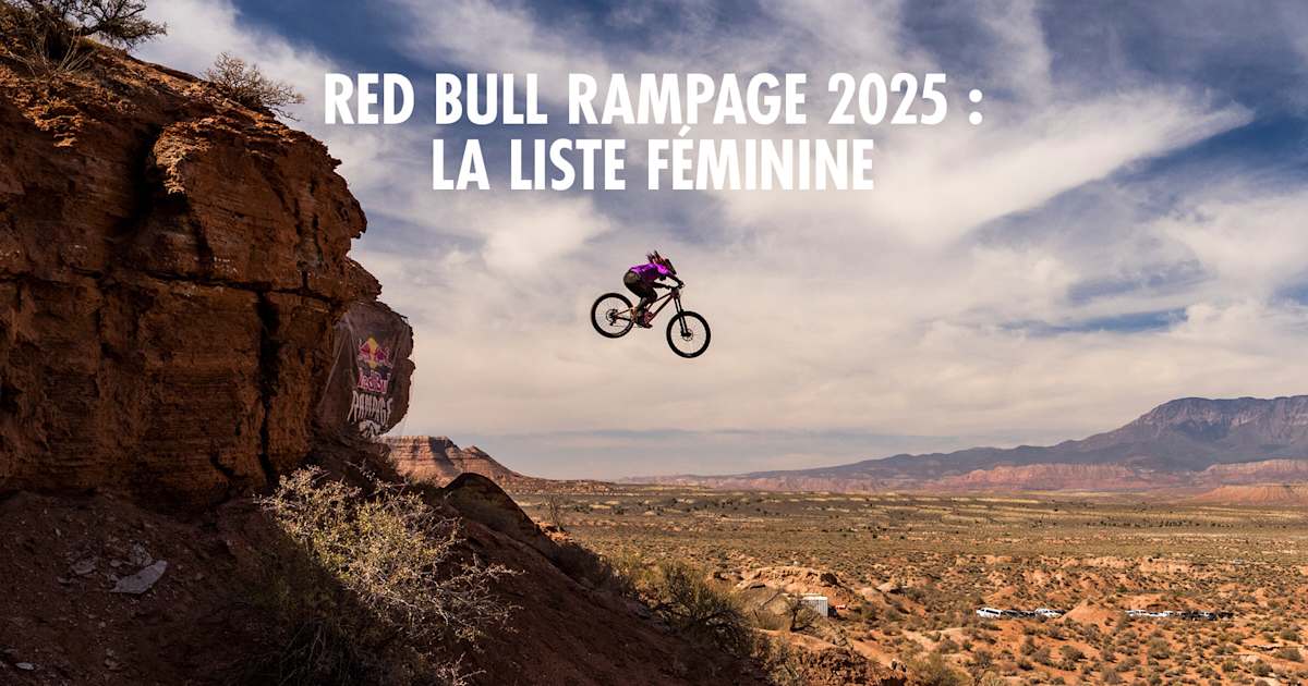 Red Bull Rampage 2025 : découvrez le line-up de freerideuses