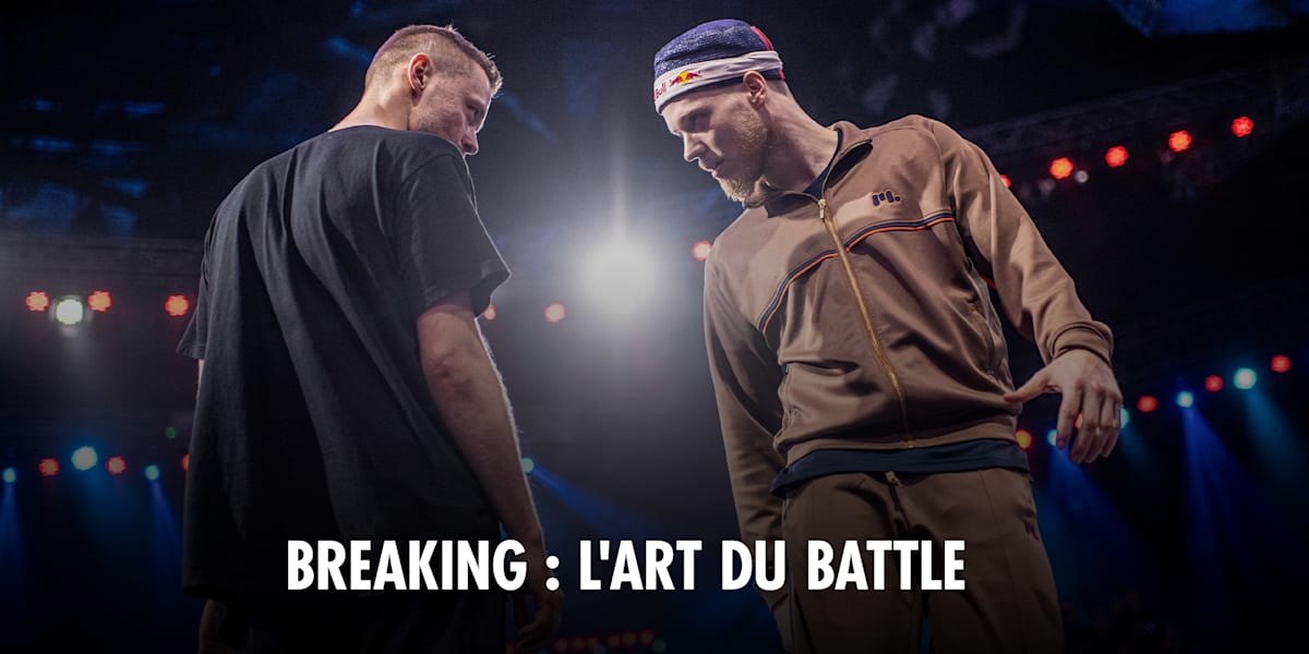 Breaking : les stratégies uilisées lors des battles