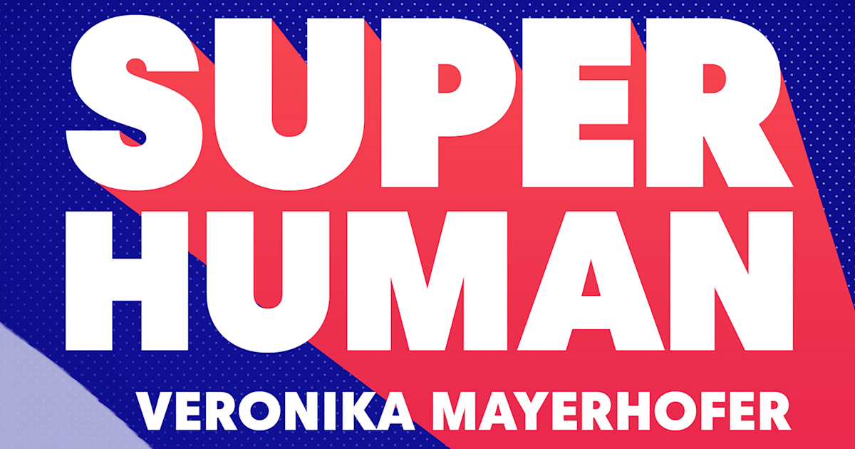How to Be Superhuman S2 E12: skier Veronika Mayerhofer