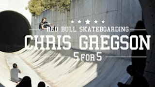 Chris Gregson | 5 FOR 5