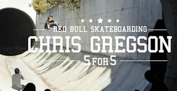 Chris Gregson | 5 FOR 5