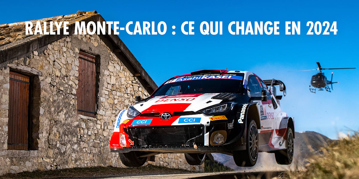 Rallye Monte-Carlo 2024: voici tout ce qui change ! WRC