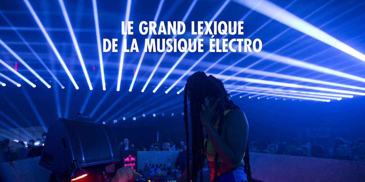 Lexique de la musique électro : le vocabulaire à connaître