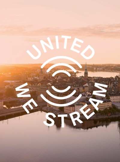 United We Stream in Stockholm