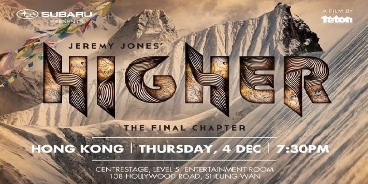 Jeremy Jones' Higher - Official screening Hong Kong