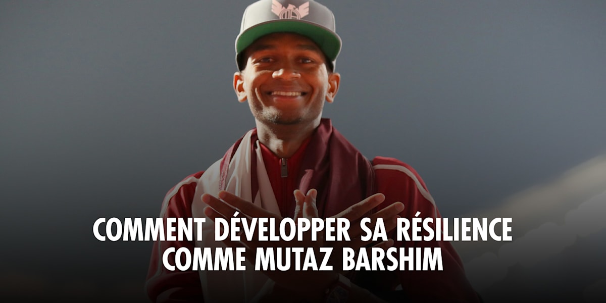 Mutaz Barshim parle de la resilience dans Mind Set Win