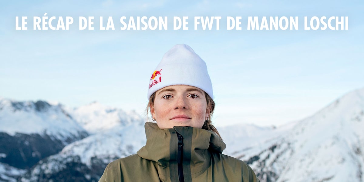 Manon Loschi au FWT 2024 : le résumé de sa saison ! Ski