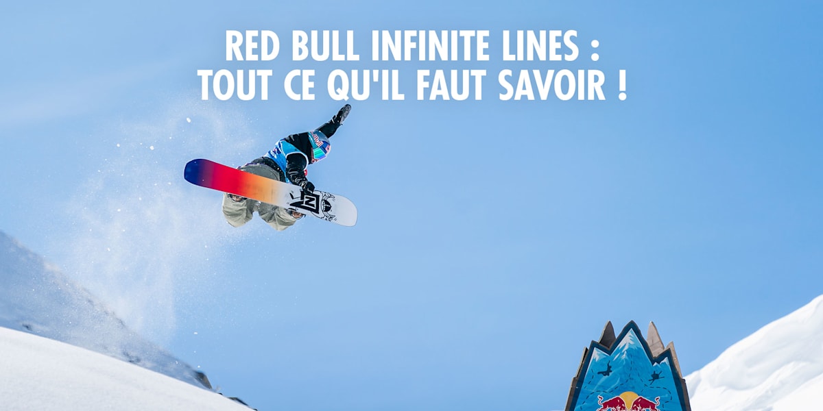 Red Bull Infinite Lines 2024 à La Rosière: tout savoir!