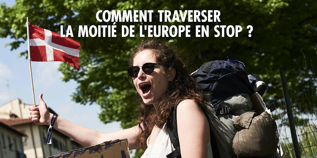 Comment traverser la moitié de l'Europe en auto-stop
