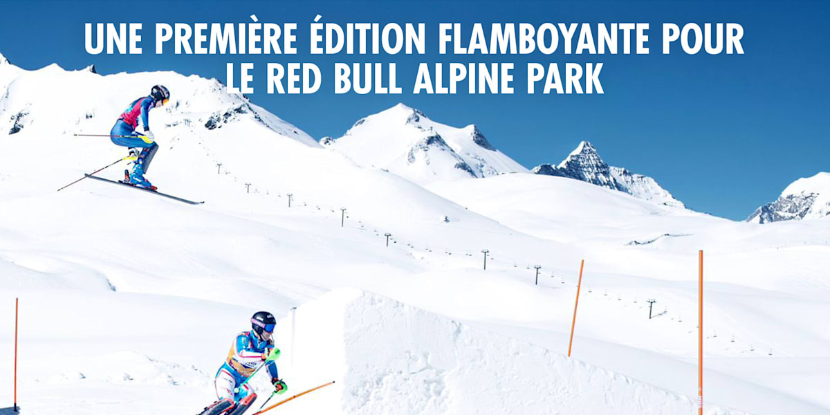 Red Bull Alpine Park à Val d’Isère: résumé et résultats