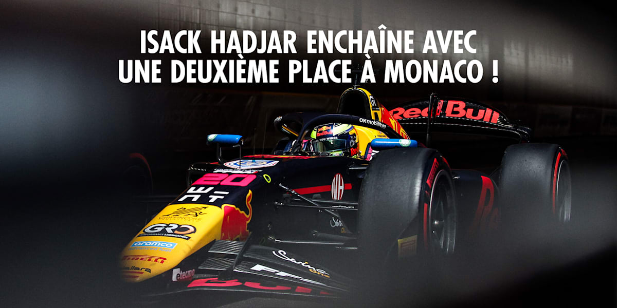 Isack Hadjar termine 2e en F2 au Grand Prix de Monaco