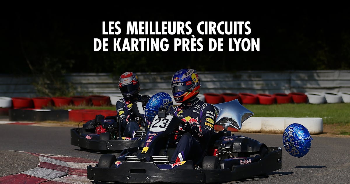 Top 6 des meilleurs circuits de karting près de Lyon