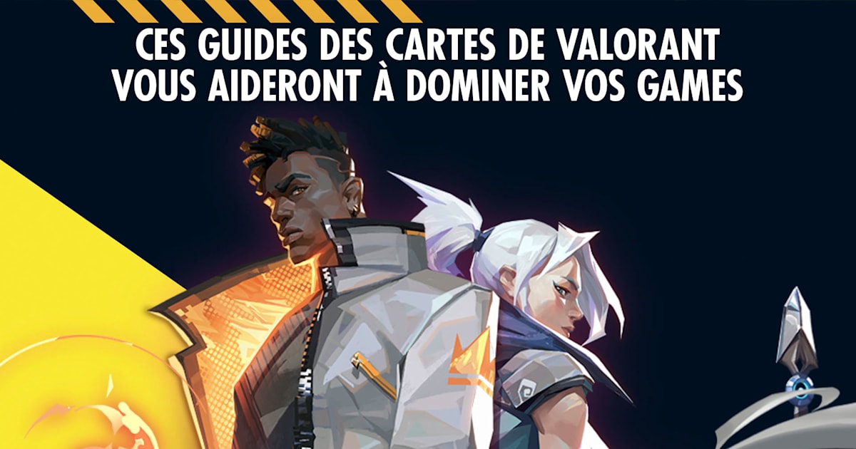 Valorant: guides et conseils pour dominer les 11 cartes