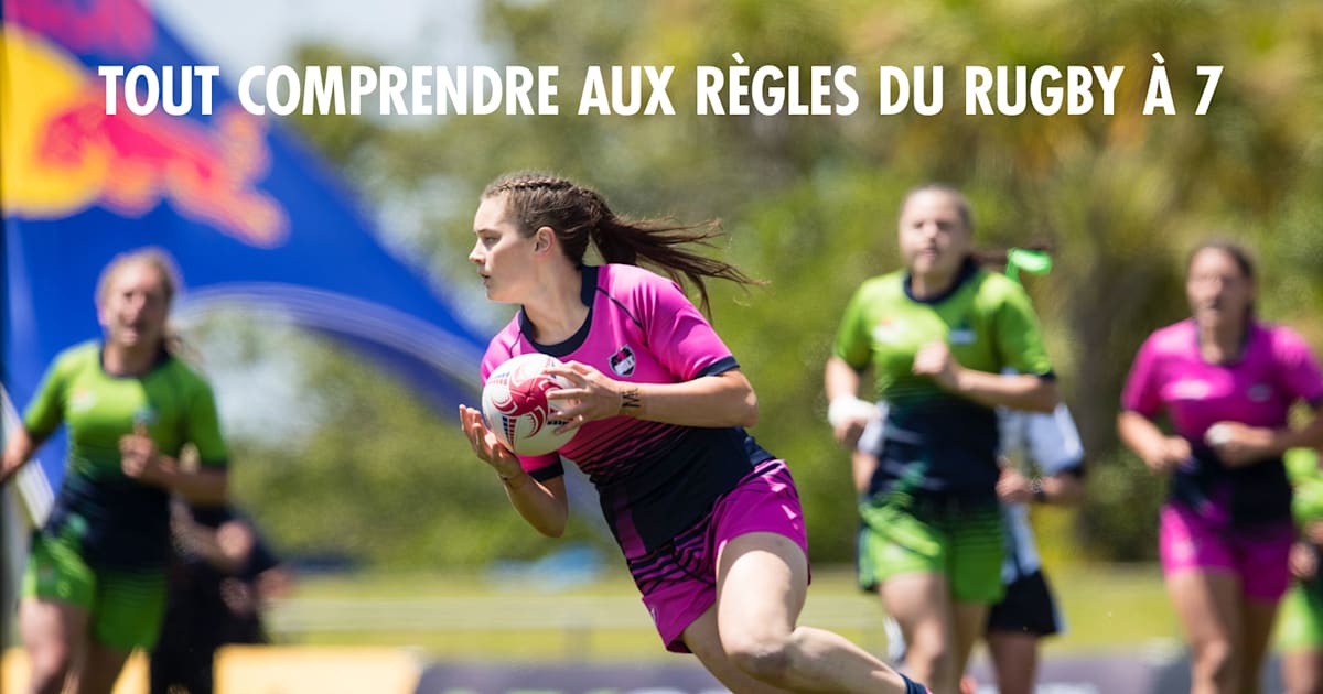 Rugby à 7 : le guide des règles pour tout comprendre