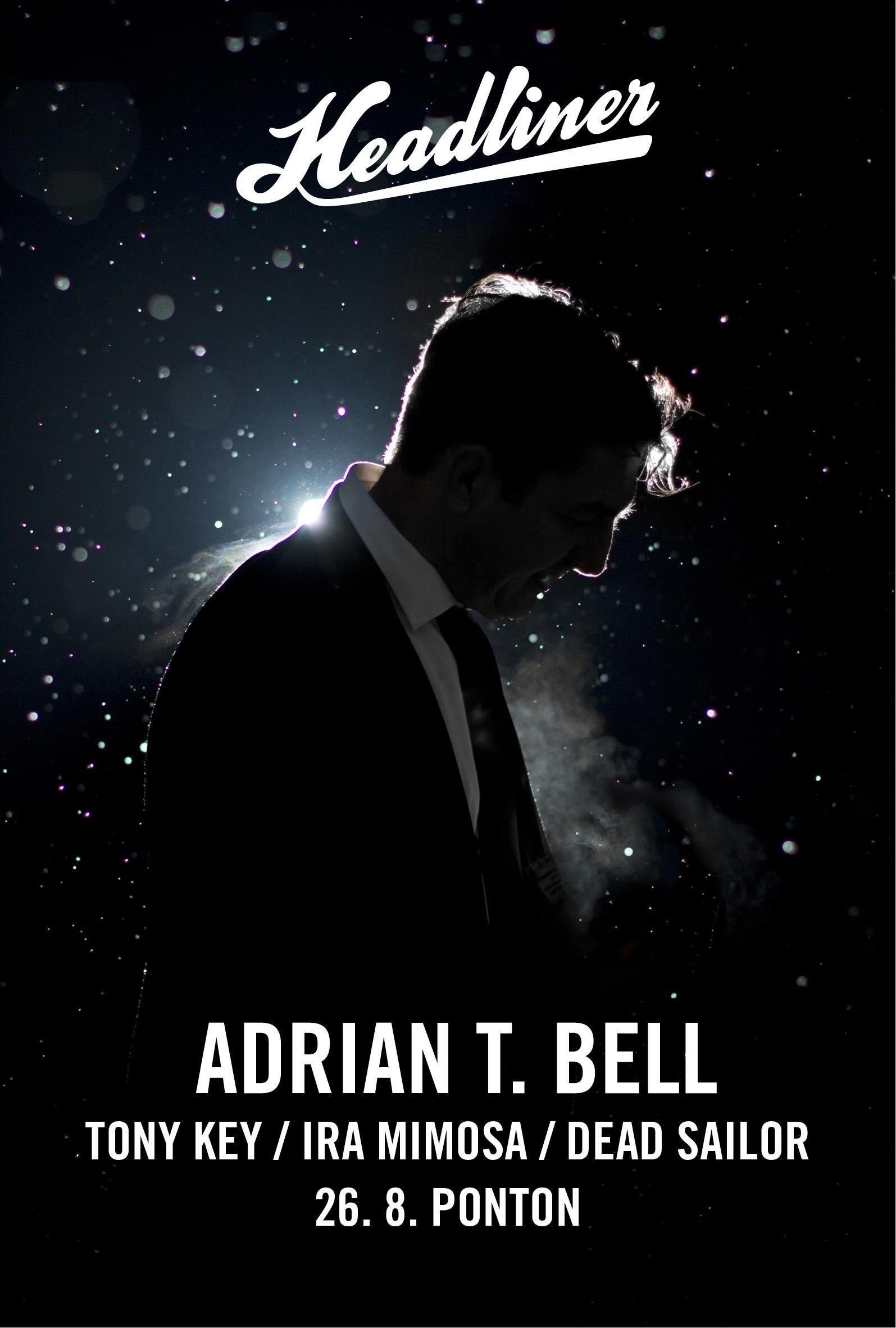 Adrian T. Bell z The Prostitutes zahraje na Vltavě